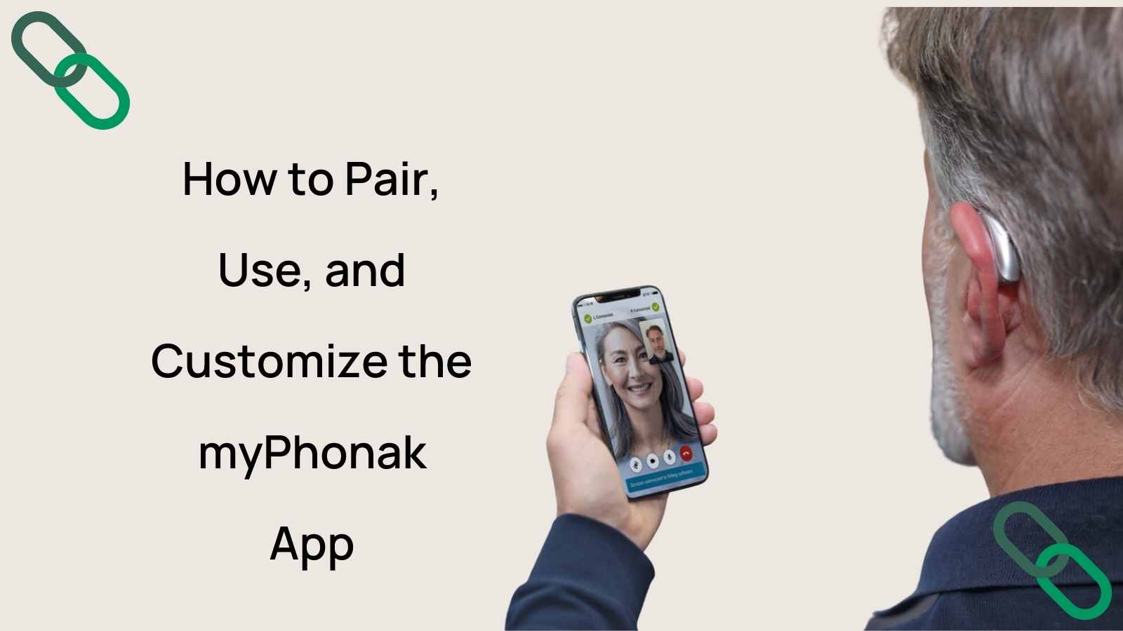 How to Pair, Use, and Customize the myPhonak App